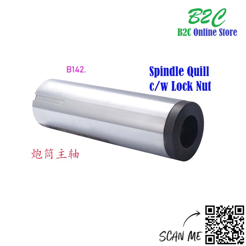 Milling Quill c/w Quill Nut ( B133 + B142 ) 铣床主轴炮筒 | Asia Machine Tools ...
